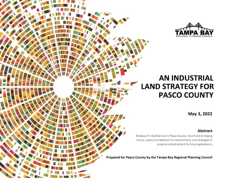 An Industrial Land Strategy for Pasco County - Tampa Bay Regional ...